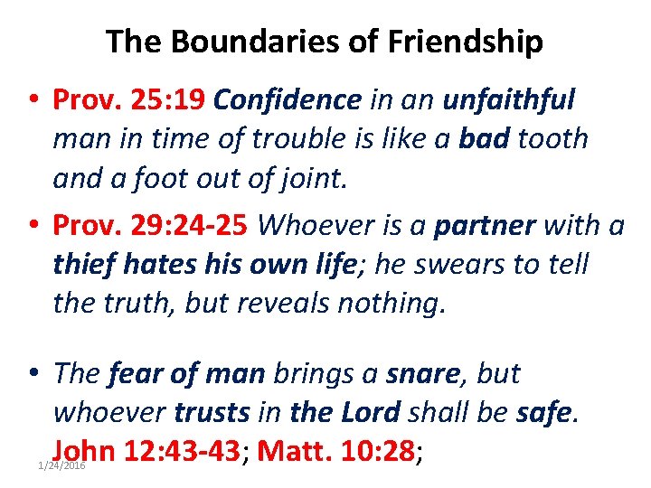THE BOUNDARIES OF FRIENDSHIP PROVERBS 1 10 19 THE BOUNDARIES OF FRIENDSHIP PROVERBS 1 10 19