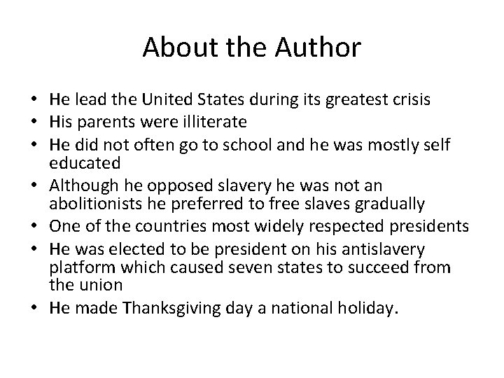 The Gettysburg Address and The Emancipation Proclamation Abraham