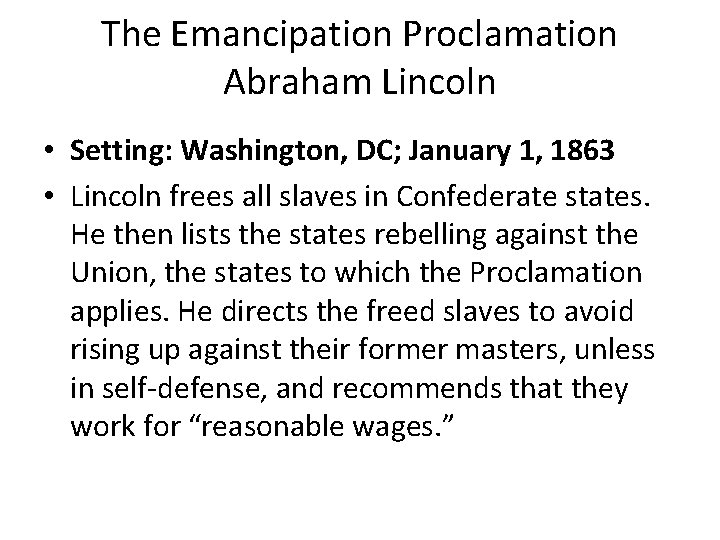 The Gettysburg Address and The Emancipation Proclamation Abraham