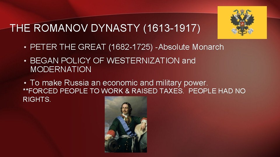 RUSSIAN REVOLUTION Subtitle THE ROMANOV DYNASTY 1613 1917