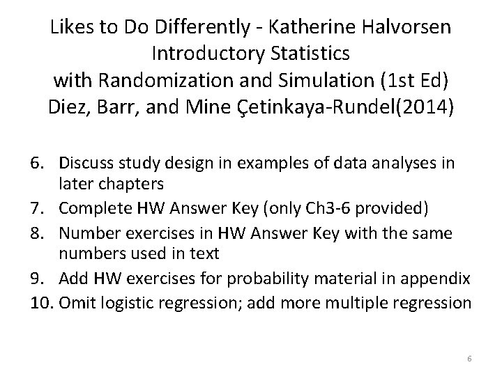 Evaluating Some Popular Introductory Applied Statistics Textbooks What