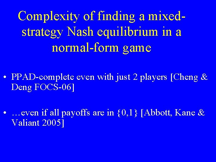 Segment Computational game theory Lecture 1 b Complexity