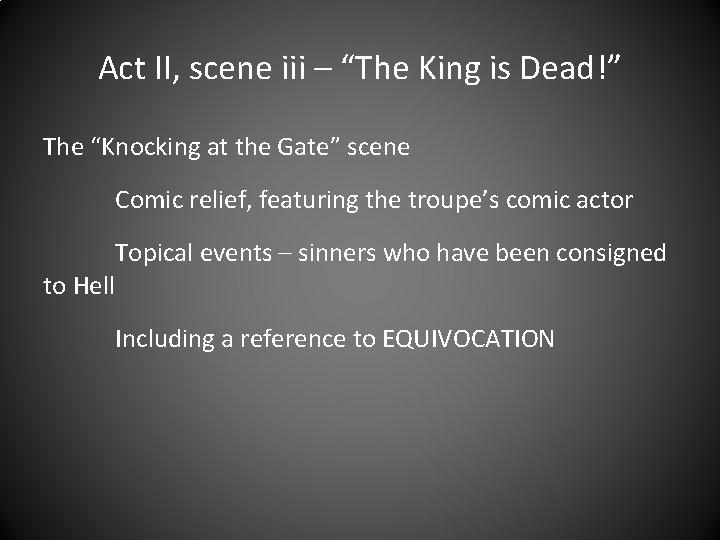 Playwrighting 101 Structure and Function in Macbeth Act