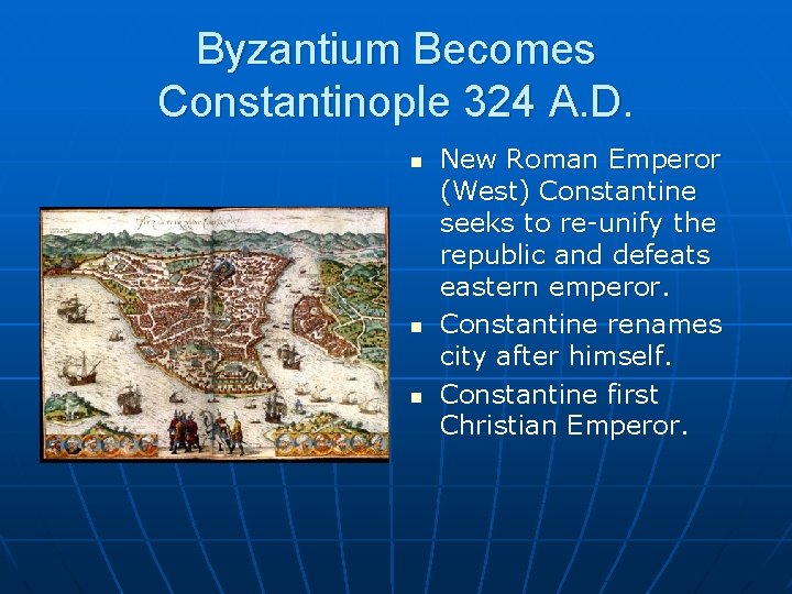 Constantinople The Byzantine Empire 700 B C To