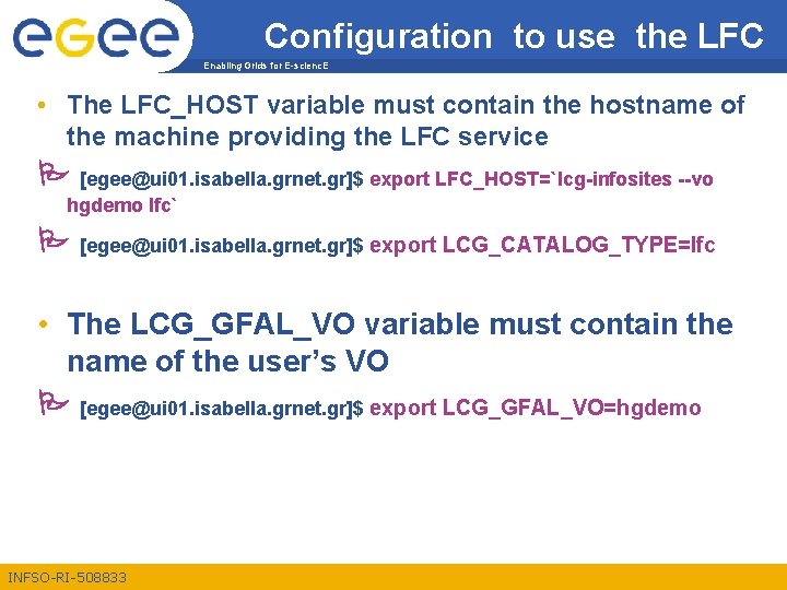 Enabling Grids for Escienc E Laboratory Handson using