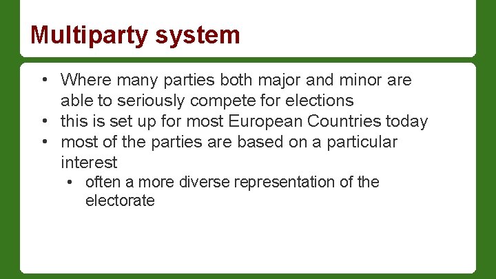 The 2 party system The Big Idea The