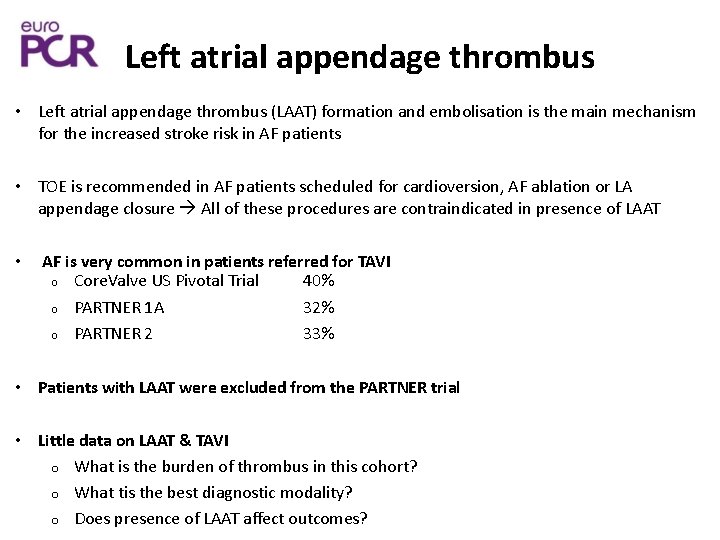 Left Atrial Appendage Thrombus in TAVI Prevalence clinical
