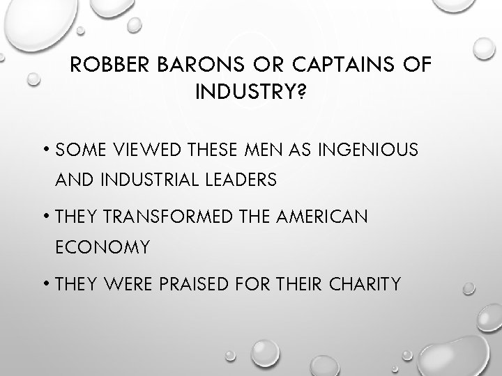 Gilded Age Robber Barons ROBBER BARONS ROBBER BARON