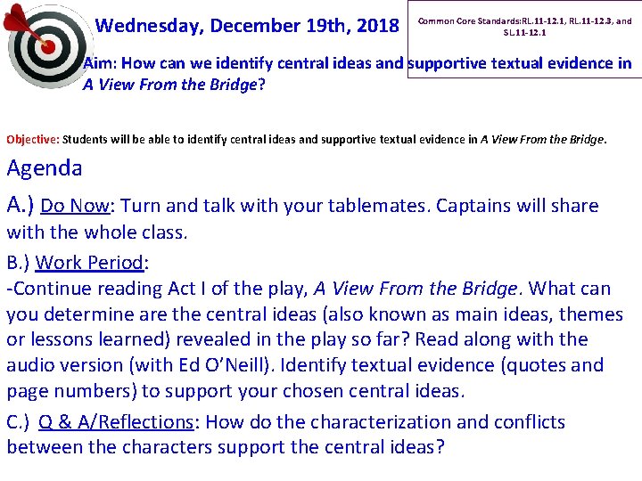 Wednesday December 19 th 2018 Common Core Standards
