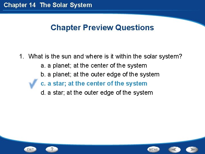Chapter 14 The Solar System Table of Contents