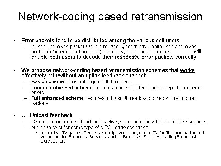 Network codingbased retransmission schemes for EMBS with and