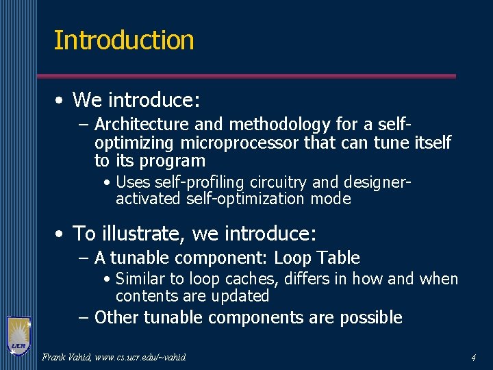 A Selfoptimizing Embedded Microprocessor Using A Loop Table