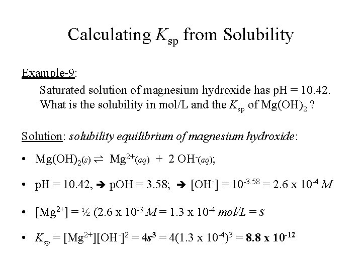 Other Ionic Equilibria Solubility Equilibrium Complex Ion Formation