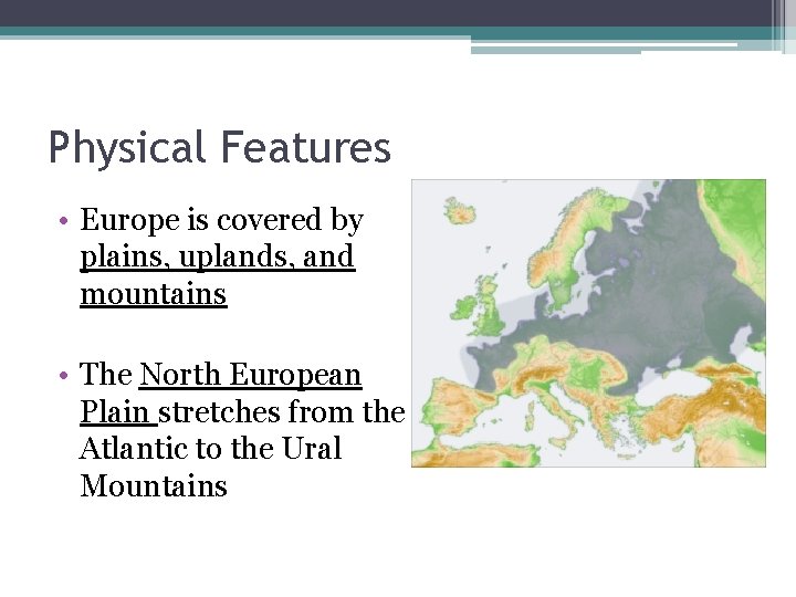 Western Europe Chapter 10 Objectives Students will understand