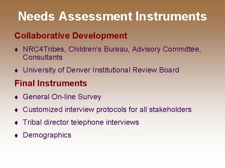 National Child Welfare Resource Center for Tribes Preliminary