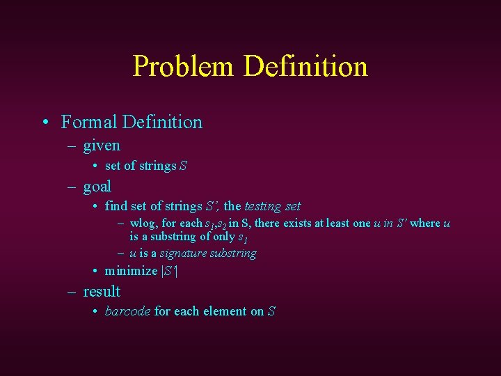 String Barcoding Uncovering Optimal Virus Signatures Sam Rash