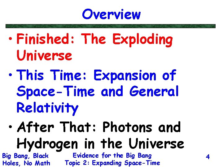 Big Bang Black Holes No Math ASTRPHYS 109