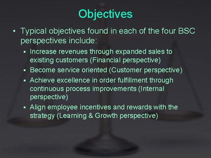 The Balanced Scorecard Chapter 9 Achieving Success in