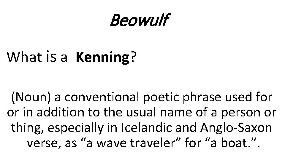 Beowulf What is an ARCHETYPE What is a