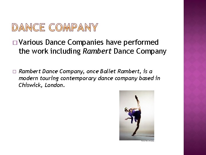 Fact Sheet Christopher Bruce was awarded with a