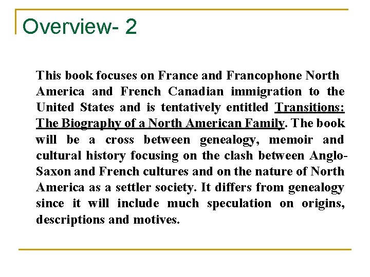 Transitions The Biography of a North American Family