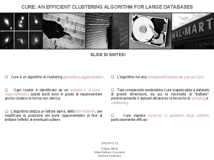CURE AN EFFICIENT CLUSTERING ALGORITHM FOR LARGE DATABASES