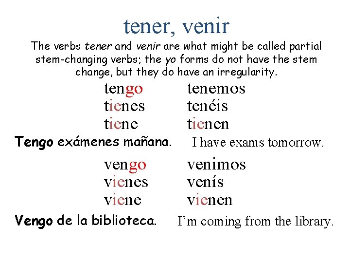 Present Tense Verbs Verbos en presente simple El
