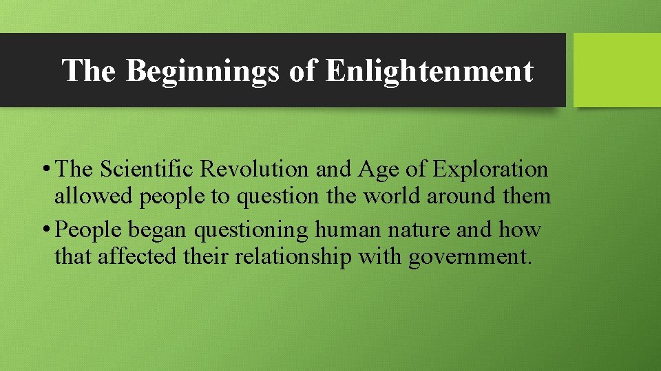 The Age of Revolution The Enlightenment The Beginnings
