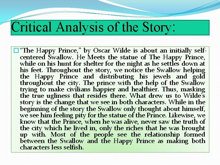 Class IX MOMENTS The Happy Prince By Oscar