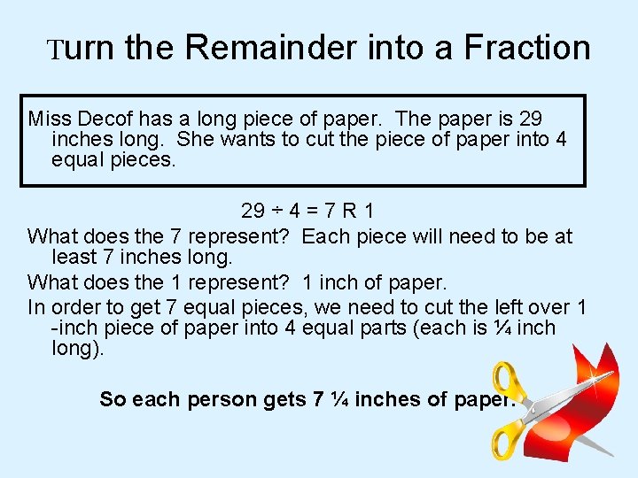 What To Do With Remainders By the end