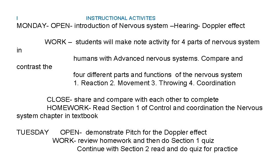 THE HUMAN BODY UNIT The NERVOUS SYSTEM LEARNING