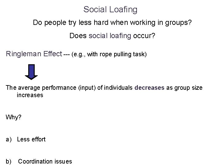 Social Psychology of Group Behavior Does the presence