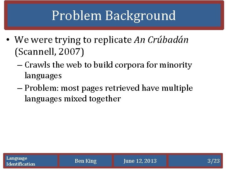 Labeling the Languages of Words in MixedLanguage Documents
