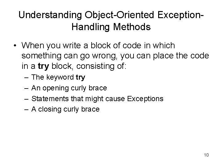 Chapter Eight Exception Handling 1 Objectives Learn about