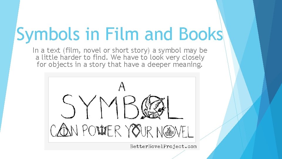 Symbolism Codes and Conventions Today we will Learn