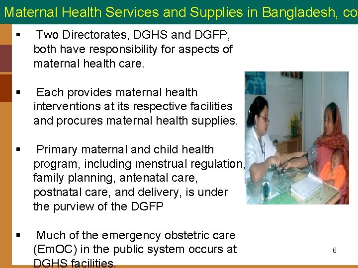 Reaching out to the MCH community in Bangladesh