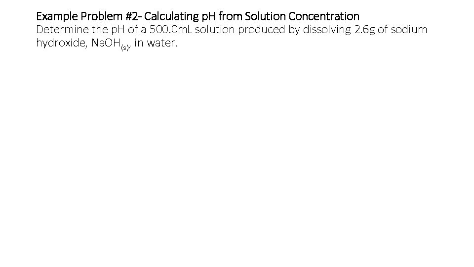 Calculations Involving Basic Solutions Lesson 9 8 5