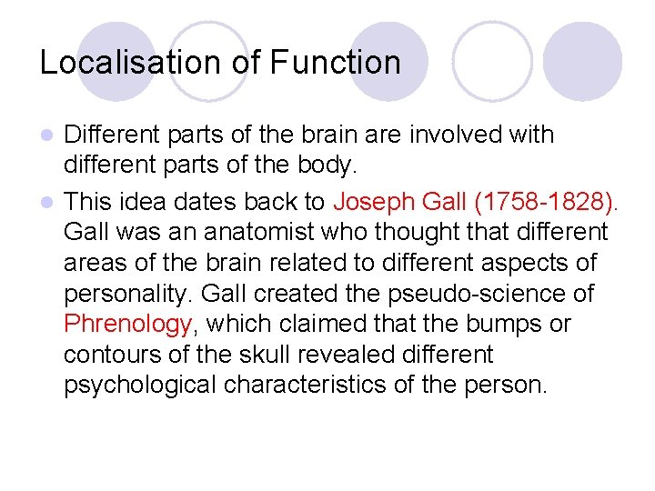 Biopsychology Localisation of function The human brain l