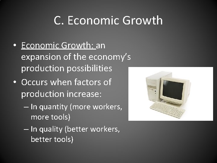 Unit One Basic Economic Concepts I Production Possibilities