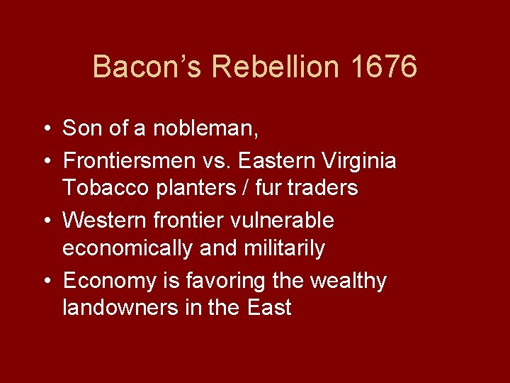 3 REBELLIONS IN COLONIAL AMERICA 1675 2 1680