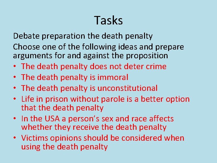 The Death Penalty Learning Objectives To identify supported
