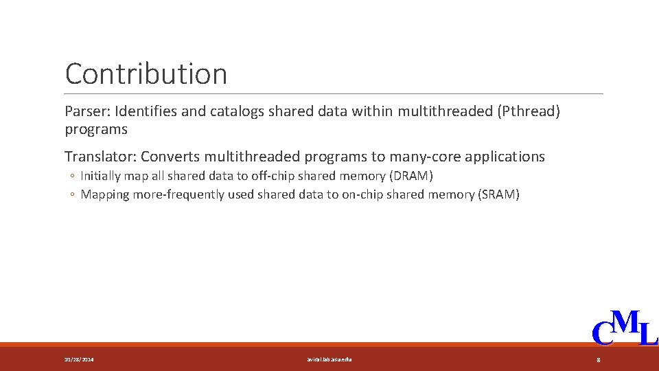Enabling Multithreaded Applications On Hybrid Shared Memory Manycore