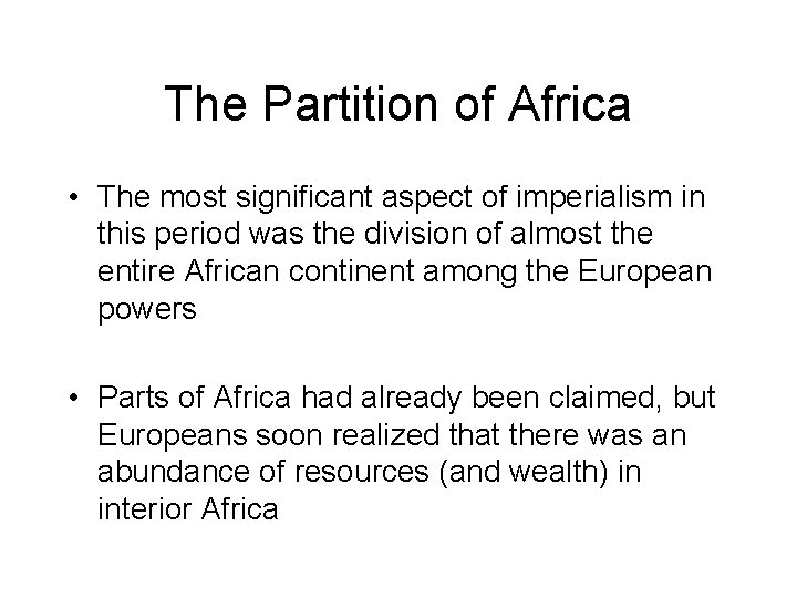 European Imperialism and the Scramble for Africa CHY