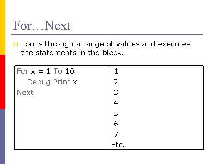 VBA Programming Session 2 Things to Review Variables
