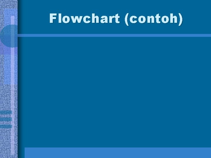 Pengantar Pemrograman Basis Data PPBD 01 Basic Programming