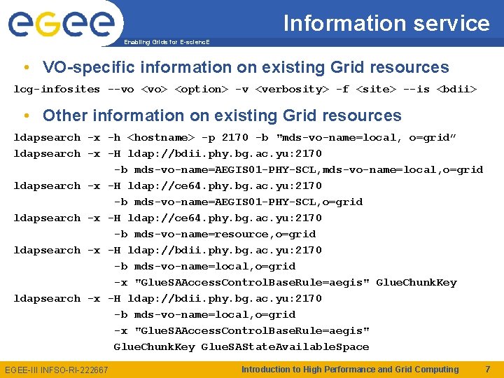 Enabling and Grids Grid for Escienc E Introduction