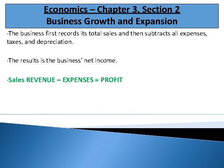 Economics Chapter 3 Section 1 Forms of Business