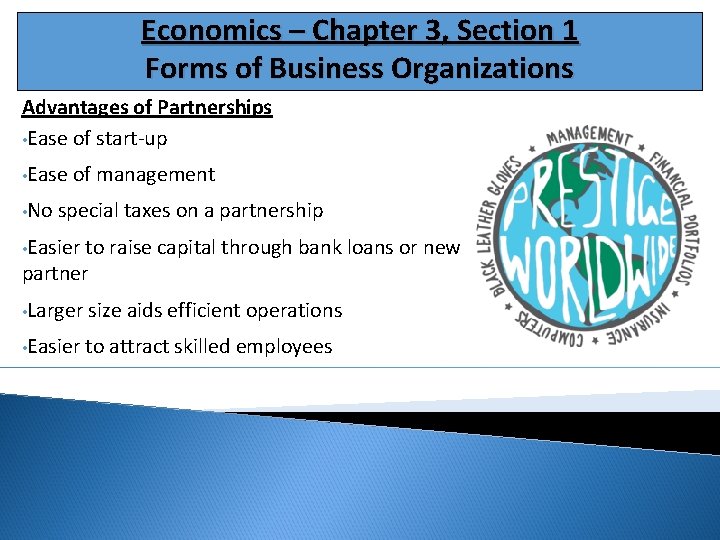 Economics Chapter 3 Section 1 Forms of Business