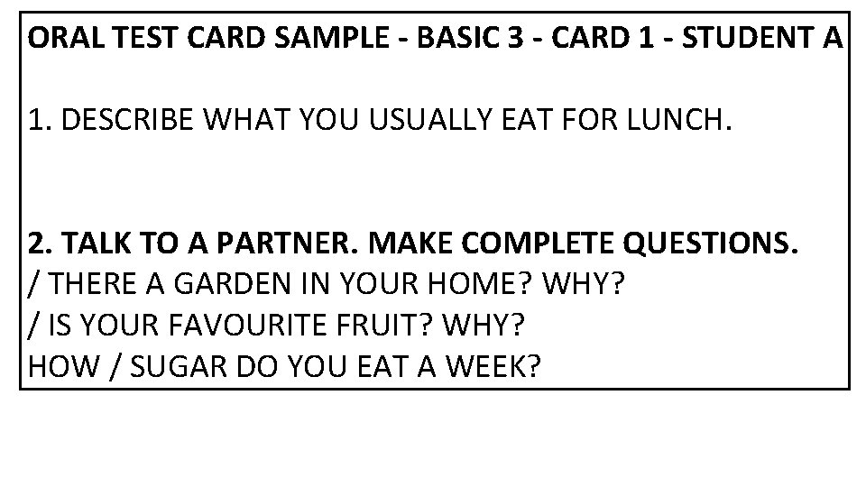 ORAL TEST CARD SAMPLE BASIC 3 CARD 1