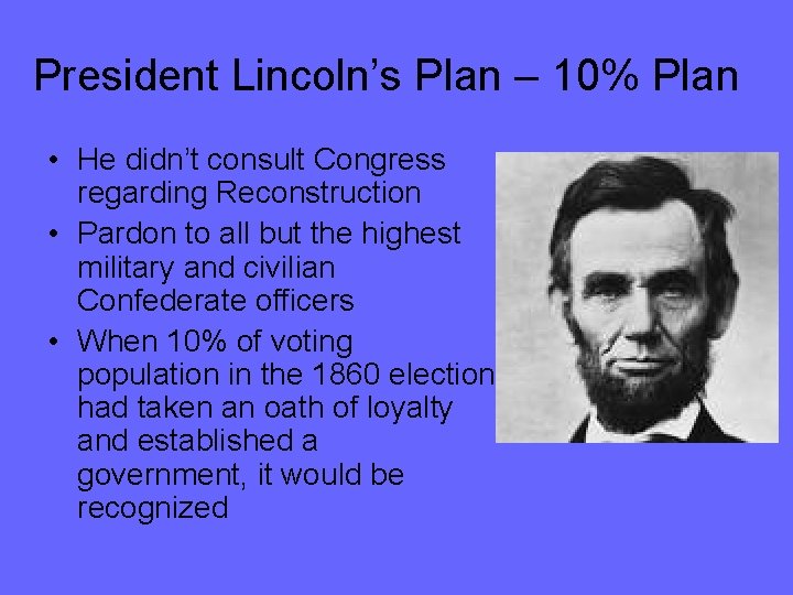 What is Reconstruction The period of rebuilding after